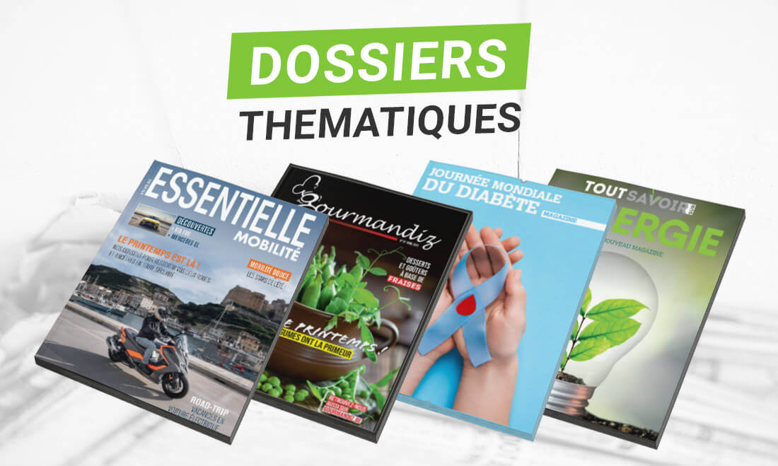 Quatre dossiers thématiques à ne pas manquer ! - IPM Advertising